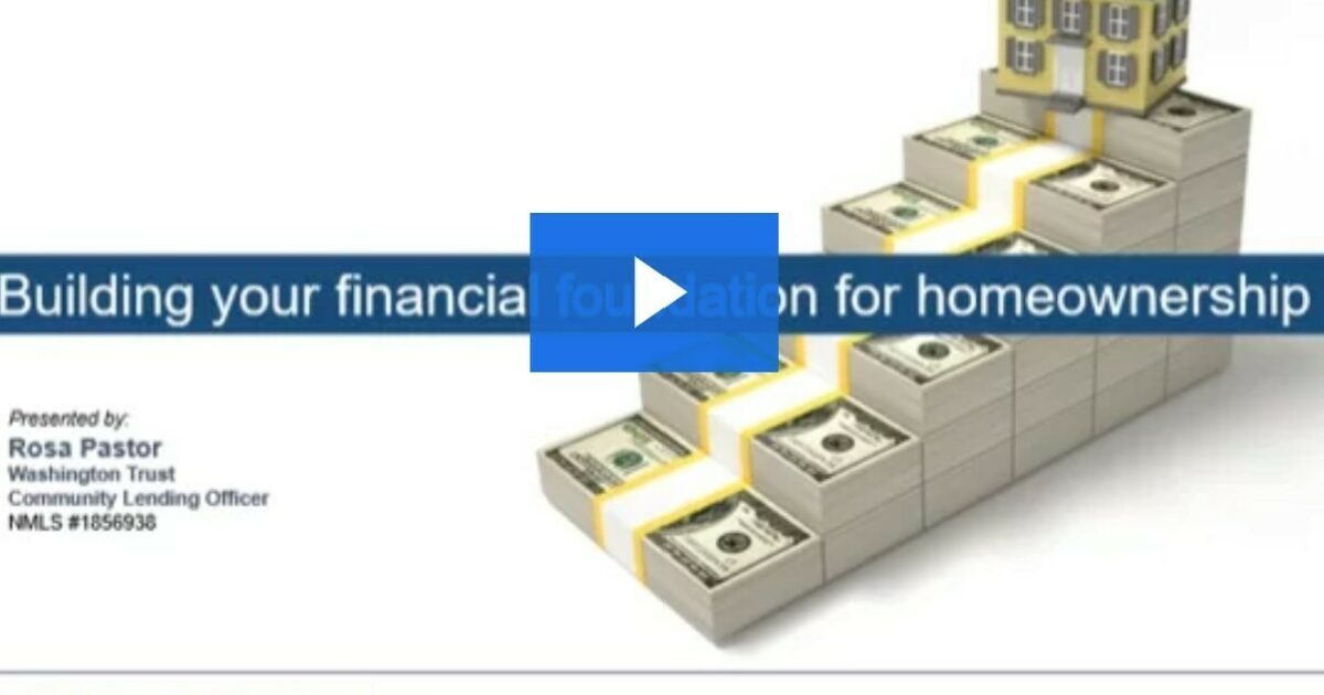 Washington Trust | Building Your Financial Foundation